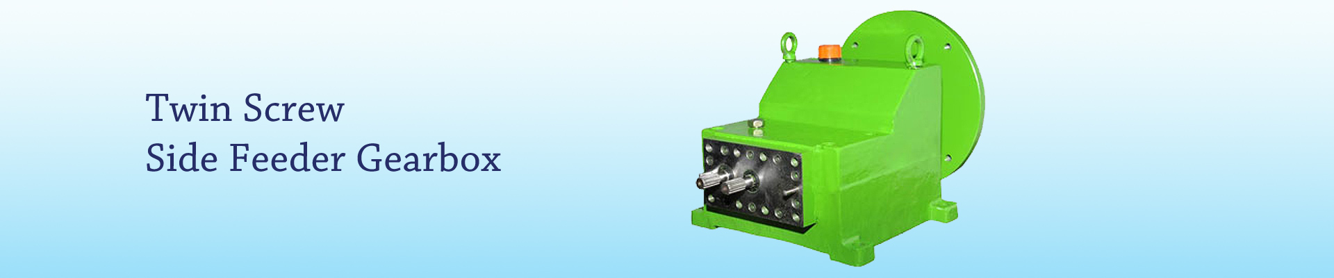 Extruder Gear Boxes, Single / Twin Screw Extuder Gearboxes, Mumbai, India